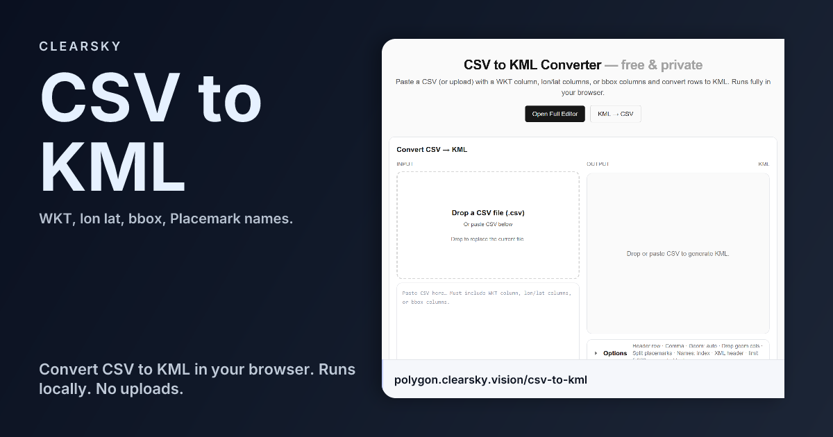 CSV to KML Converter — WKT, lon lat, bbox | ClearSKY