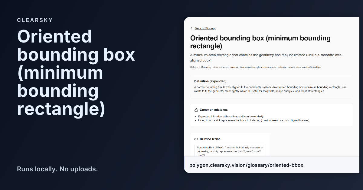 Oriented bounding box (minimum bounding rectangle) — Glossary | ClearSKY
